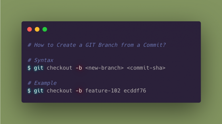 How to Create a GIT Branch from a Commit? | NoviceDev How to Create a GIT Branch from a Commit? | NoviceDev